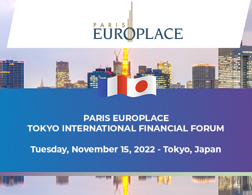 Paris EUROPLACE International Financial Forum Tokyo 2022